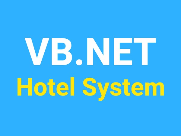 VB.Net Hotel Management System Source Code
