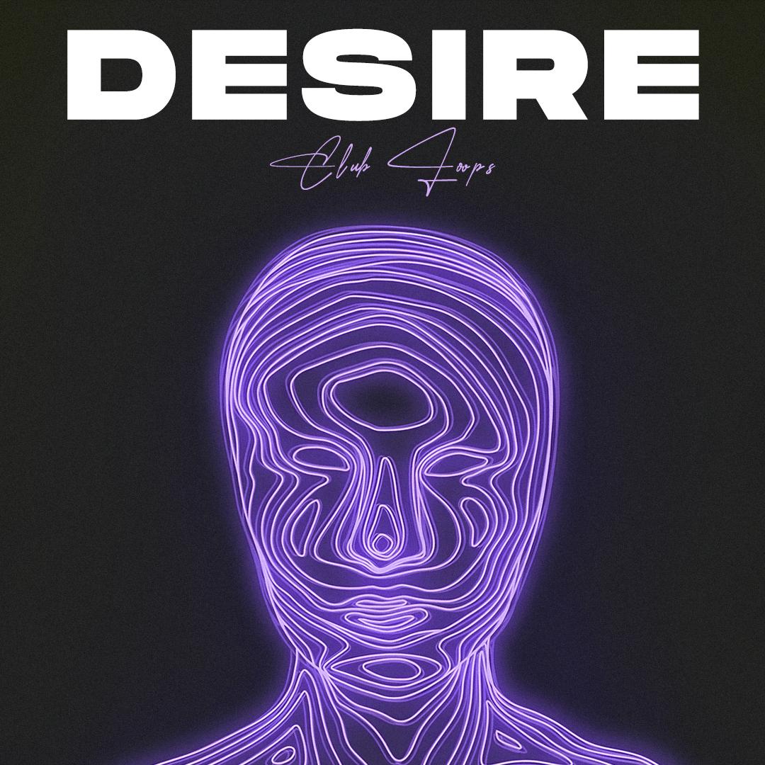 Desire - Club & House & DNB