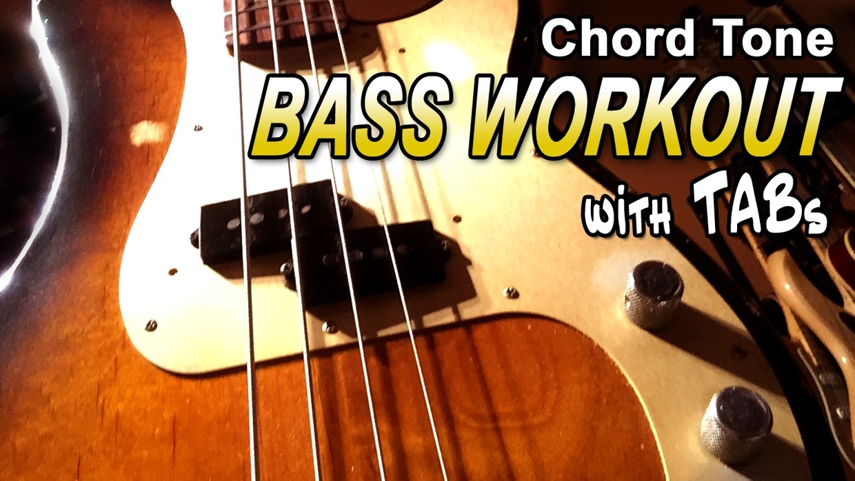 Chord Tone Bass Workout #1 (Practice Material)
