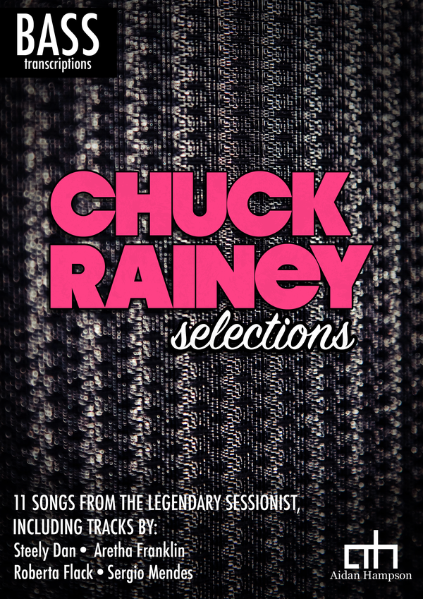 Chuck Rainey Selections - for Bass