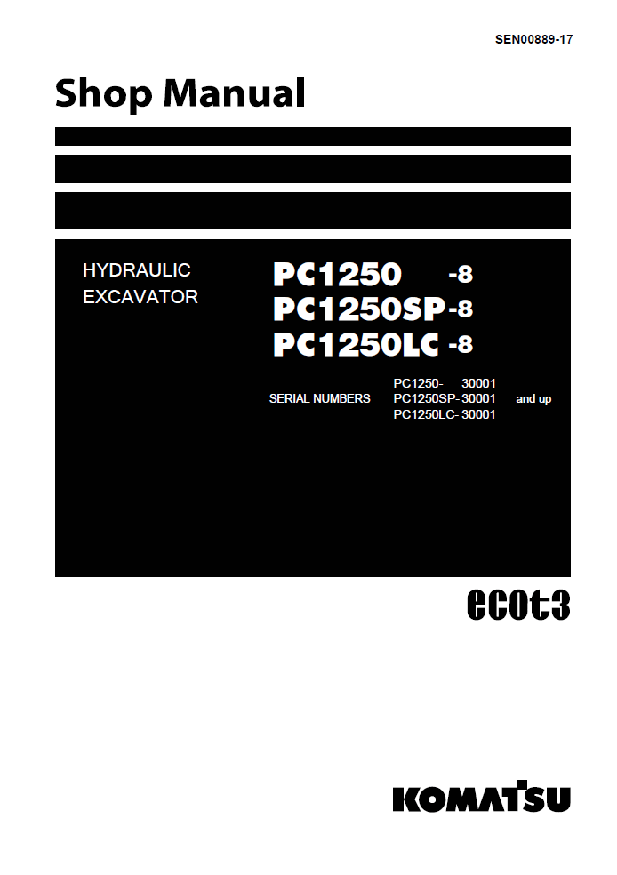 Komatsu Shop Manual PC1250-8, PC1250SP-8, PC1250LC-8 30001 and up ...