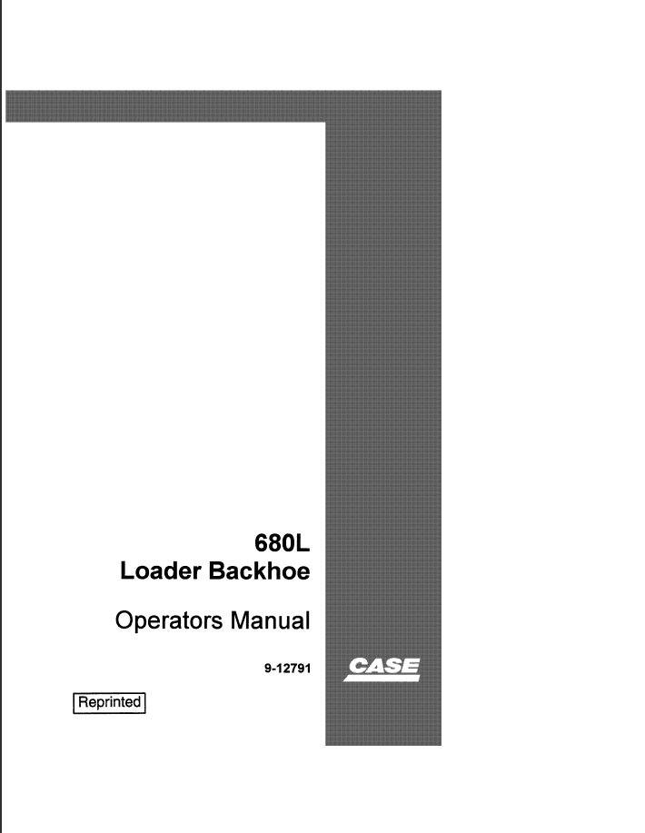 CASE Construction 680L Loader Backhoe Operators Manual 9-12791 English