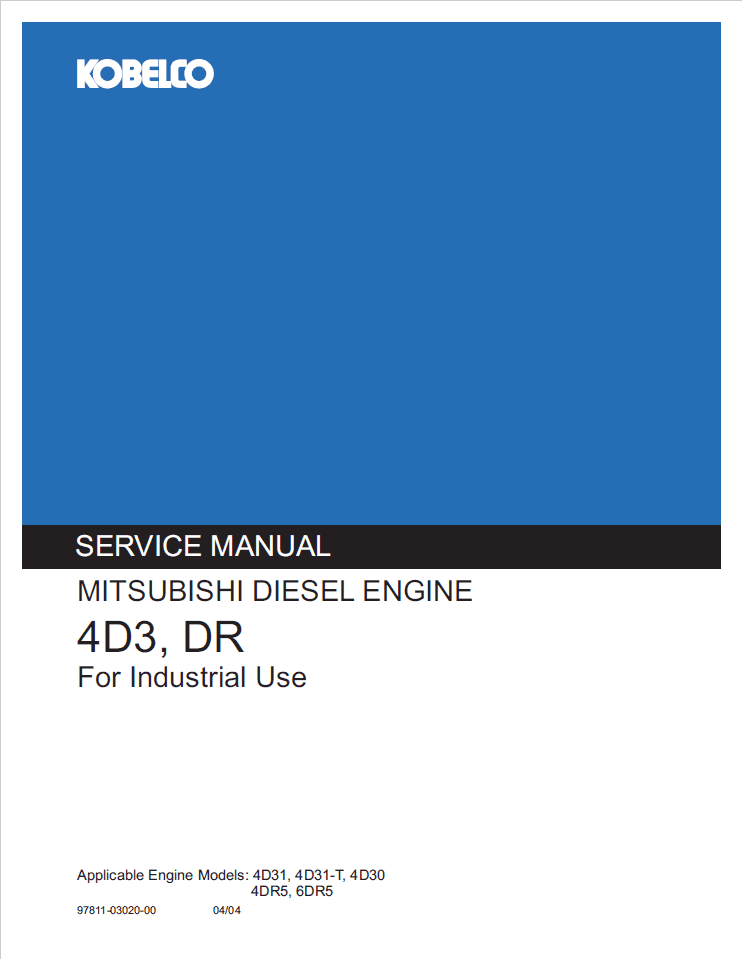 Mitsubishi 4D31, 4D31-T, 4D30, 4DR5, 6DR5 Diesel Engine Service Manual ...