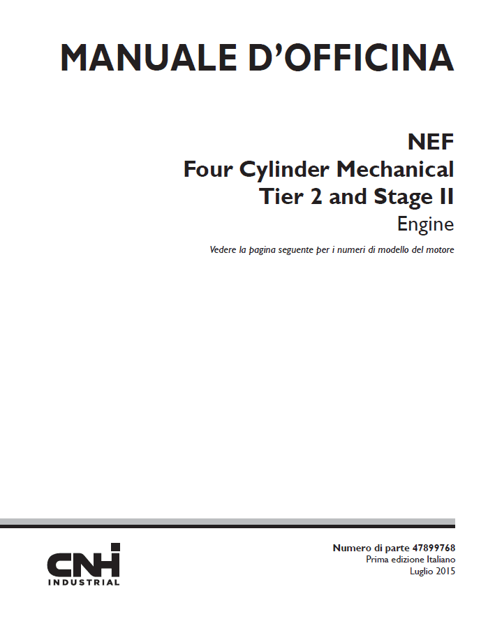 CNH NEF Four Cylinder Mechanical Tier 2 and Stage II Engine MANUALE D ...