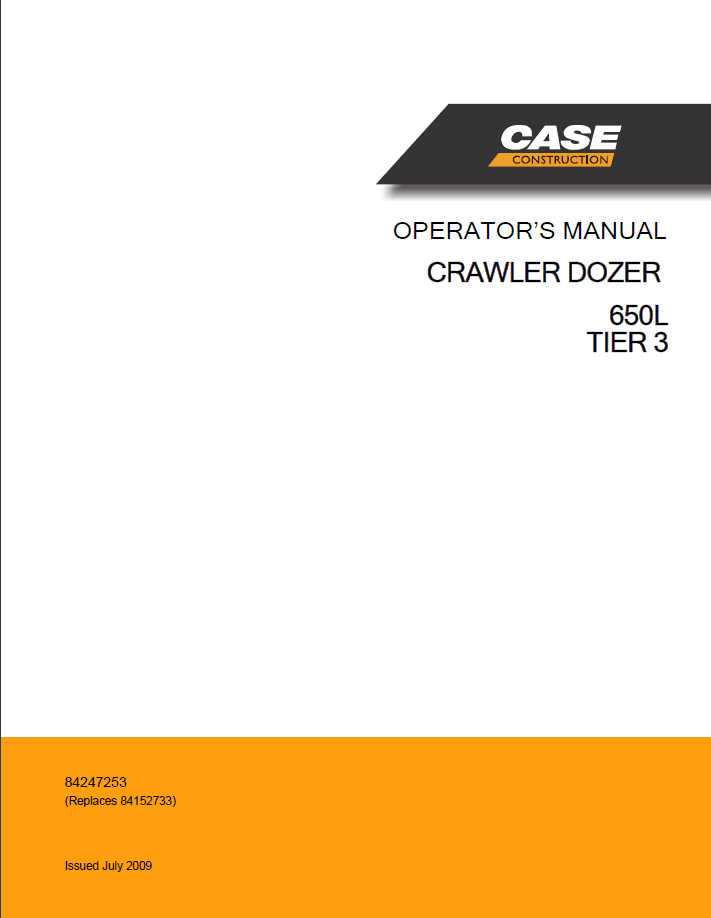 CASE Construction 650L Tier 3 Crawler Dozer Operator's Manual 84247253 ...
