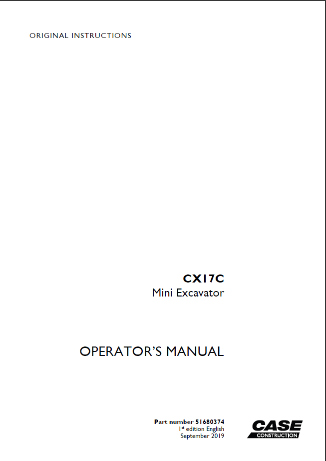 CASE Construction CX17C Mini Excavator Operator's Manual 51680374 1st ...