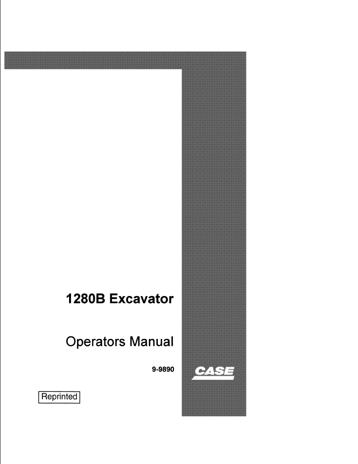 CASE Construction 1280B Crawler Excavator Operators Manual 9-9890 English