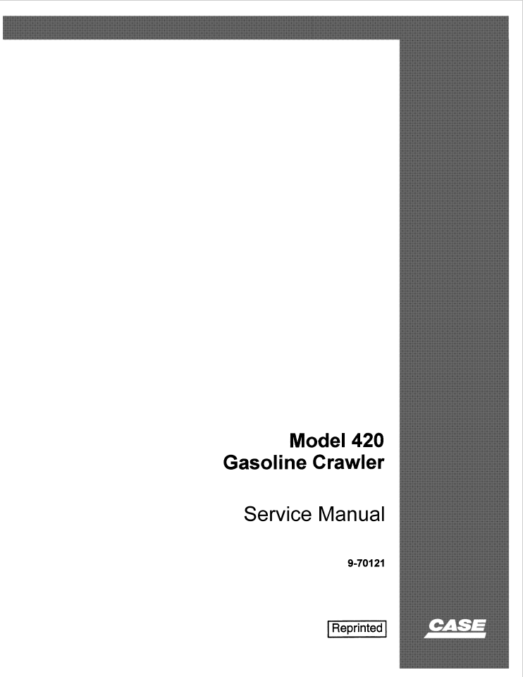 J.I Case 420, 420B, 420C Gasoline Crawler Tractor Service Manual 9 ...