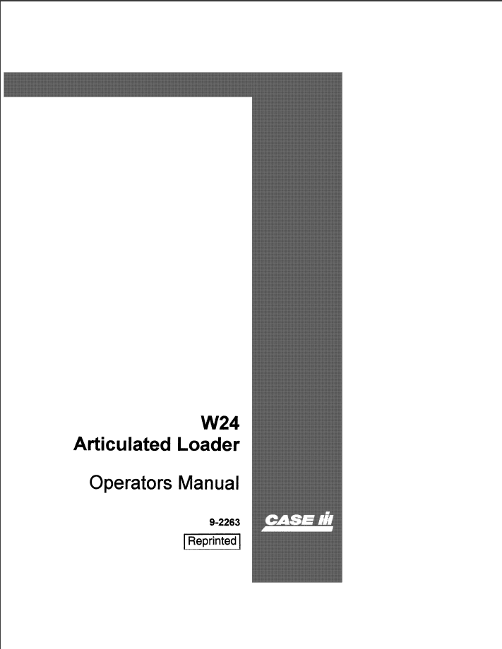 CASE Construction W24 Articulated Loader Operators Manual 9-2263 English