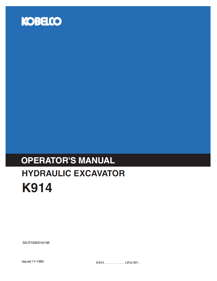 Kobelco K914 S/N:LR-0187~ Hydraulic Excavator Operator's Manual ...