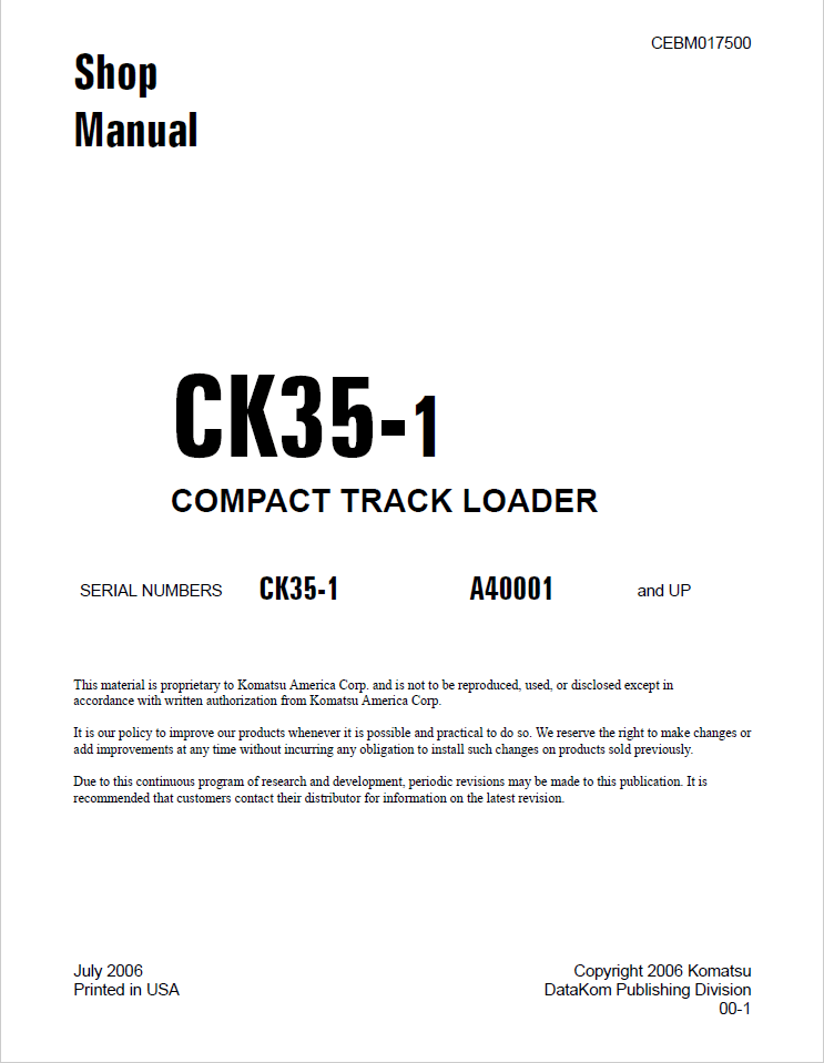 Komatsu Shop Manual CK35-1 A40001 and up Skid Steer Loader/Compact Track Loader CEBM017500 English