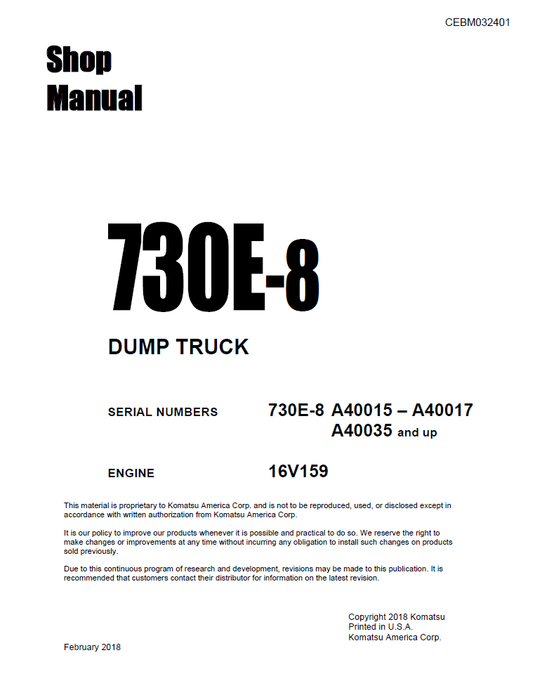 Komatsu Shop Manual 730E-8 A40015 – A40017, A40035 and up Dump Truck CEBM032401 English