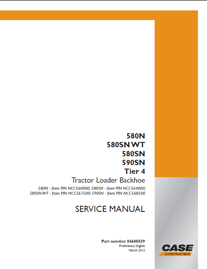 CASE Construction 580N, 580SN WT, 580SN, 590SN Tier 4 Tractor Loader ...
