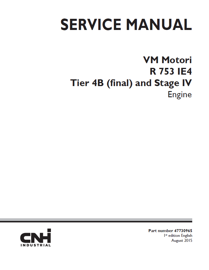CNH Industrial VM Motori R 753 IE4 Tier 4B (final) and Stage IV Engine ...