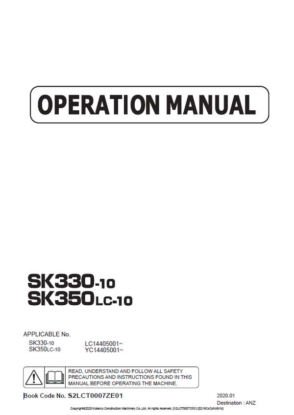 Kobelco SK330-10, SK350LC-10 Hydraulic Excavator Opera
