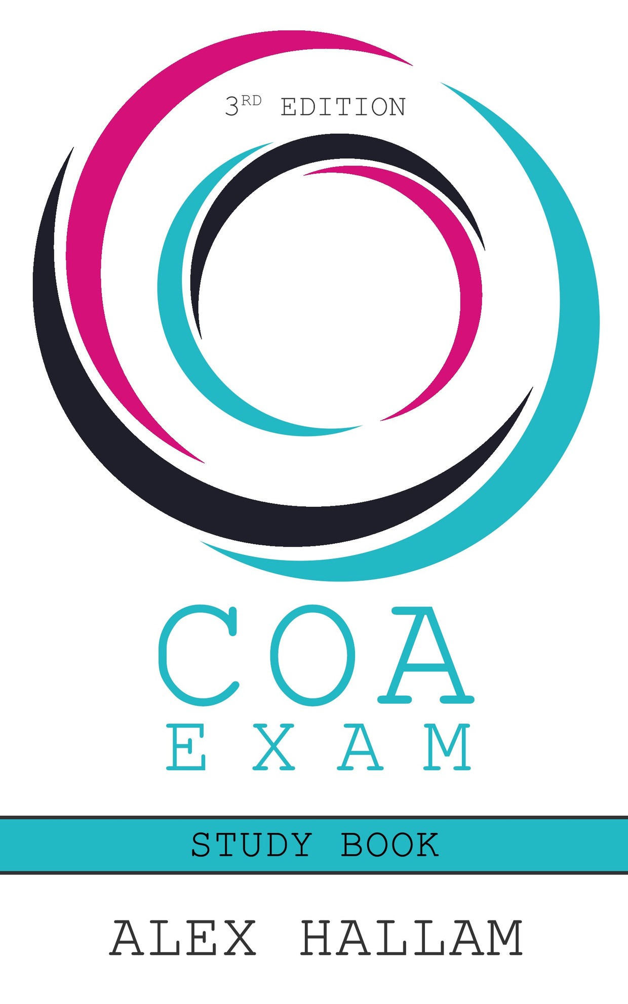 Study for the COA 3rd Edition (No Practice Test)