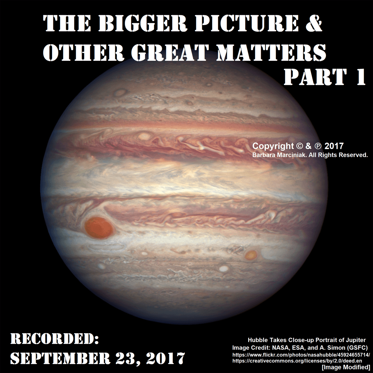 The Bigger Picture & Other Great Matters - Part 1