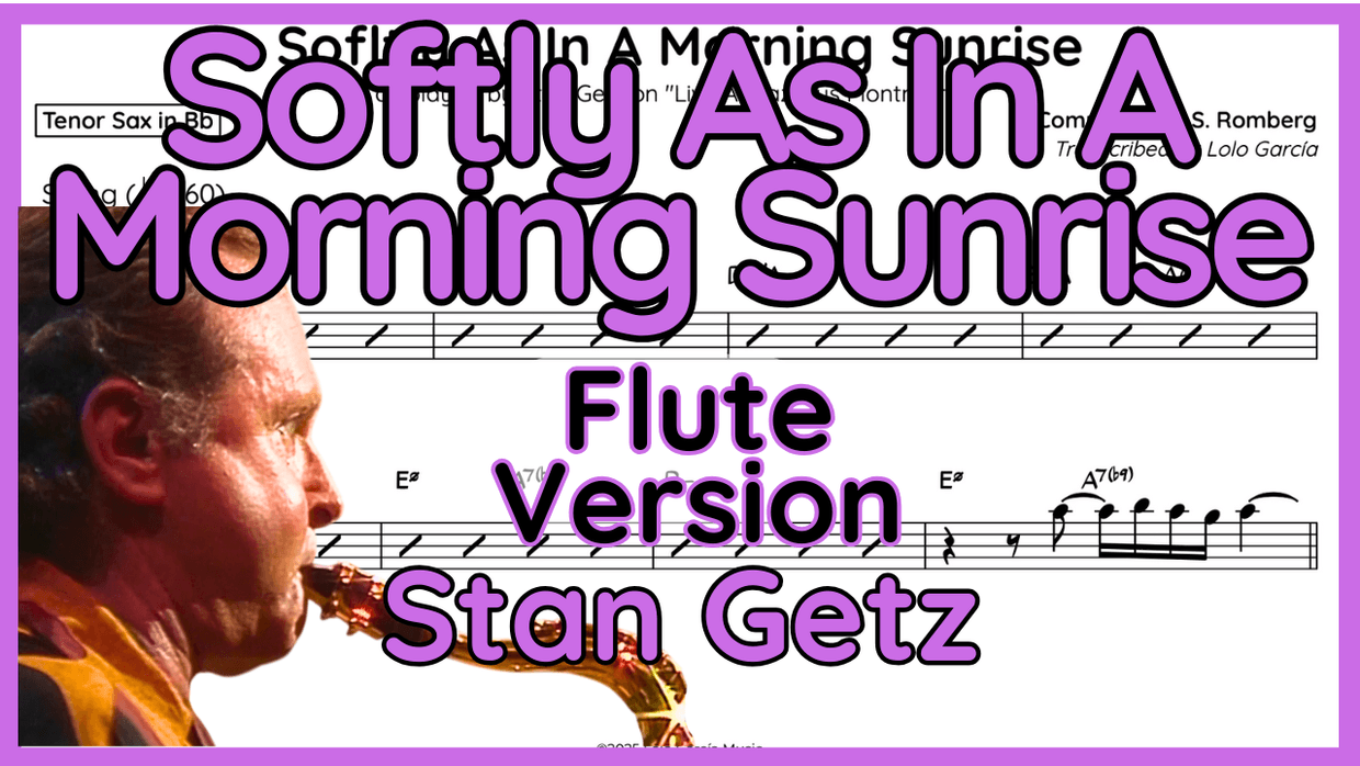Softly As In A Morning Sunrise - Stan Getz - Flute Version (+Backing Track)
