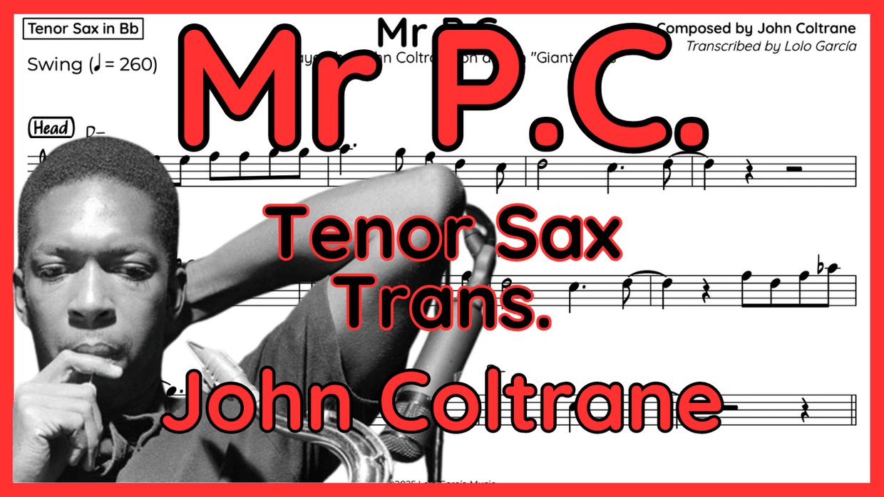 Mr P.C. - John Coltrane - Tenor Sax Transcription (+Backing Track)