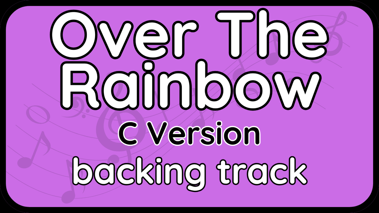 Over The Rainbow - Jazz Standard - Backing Track & Parts