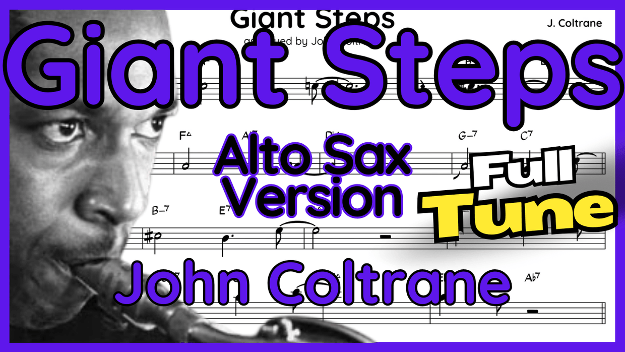 Giant Steps - John Coltrane - Alto Sax Transcription (+Backing Track)