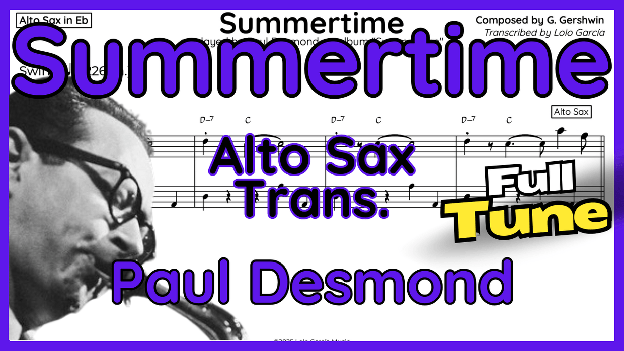 Summertime - Paul Desmond - Alto Sax Transcription (+Backing Track)