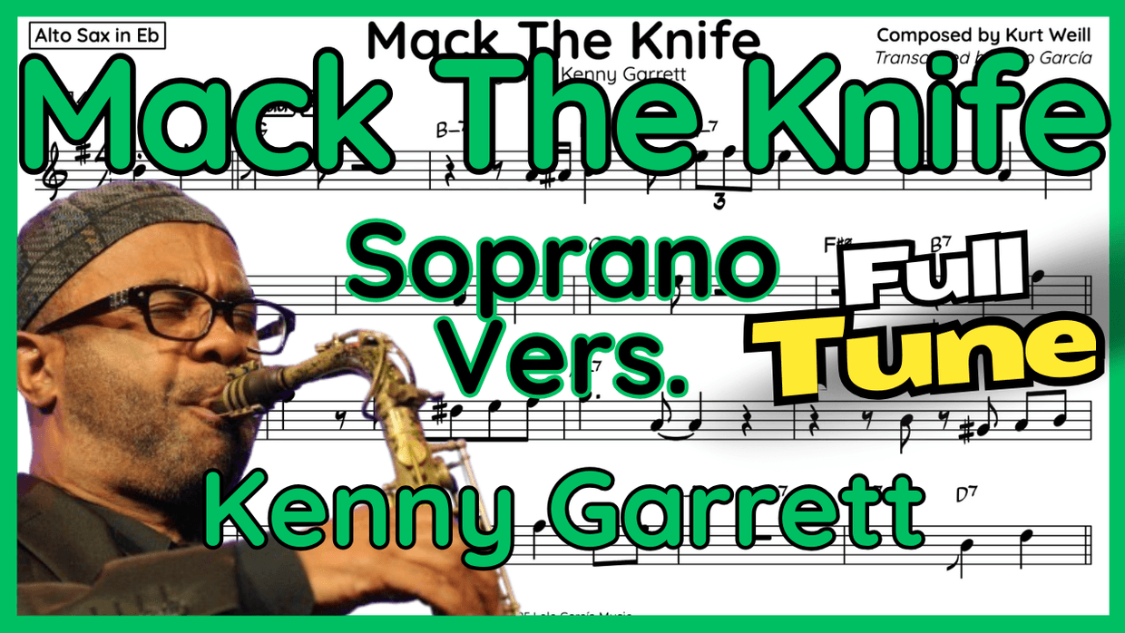 Mack The Knife - Kenny Garrett - Alto Sax (+ Backing Track)