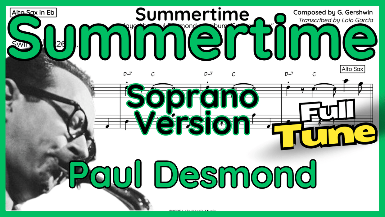Summertime - Paul Desmond - Soprano Sax Version in Bb (+Backing Track)