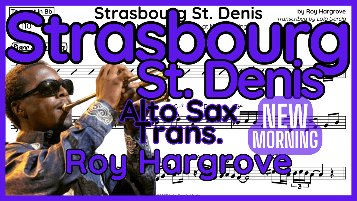 Strasbourg St Denis (Live at New Morning) - Roy Hargrove - Alto Sax ...