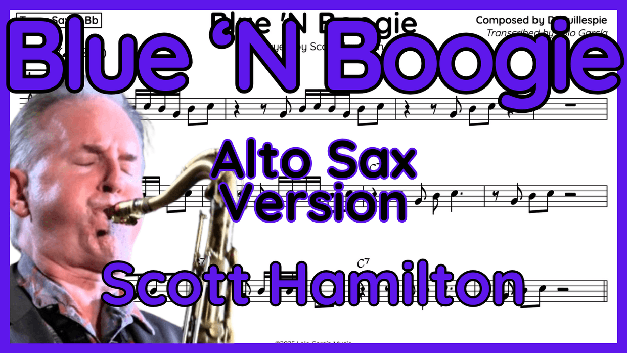 Blue 'N Boogie - Scott Hamilton - Alto Sax Version (+Backing Track)