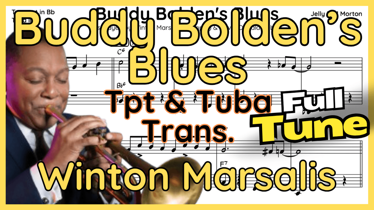 Buddy Bolden Blues - Winton Marsalis - Trumpet in Bb (+ Tuba parts subs.)