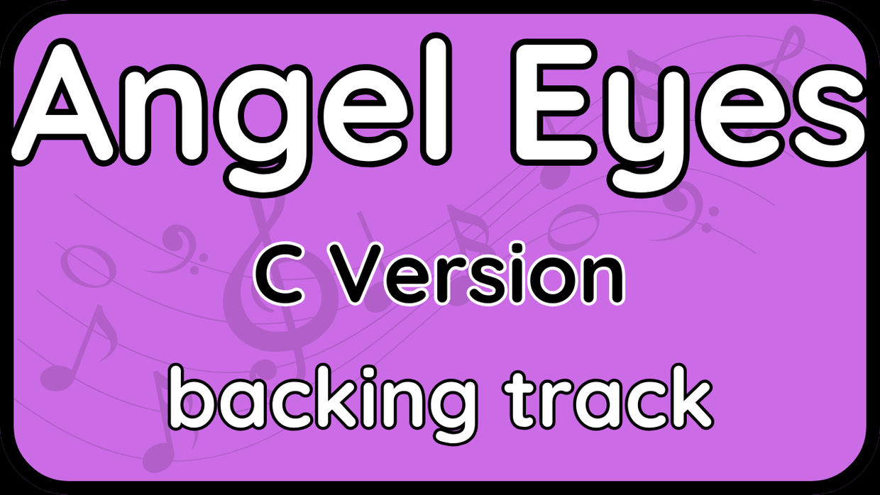 Angel Eyes - Jazz Standard - Backing Track & Parts