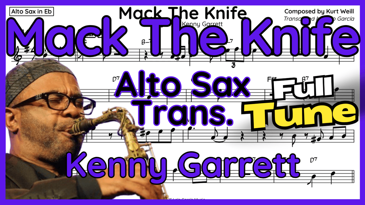 Mack The Knife - Kenny Garrett - Alto Sax (+ Backing Track)