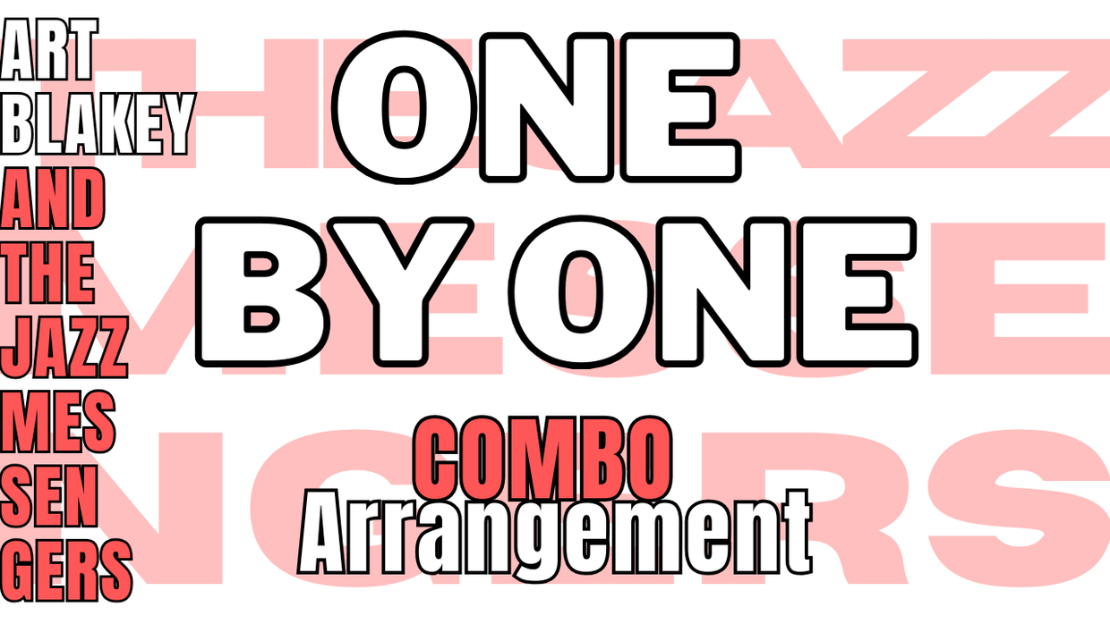 One By One - The Jazz Messengers - Combo Arrangement