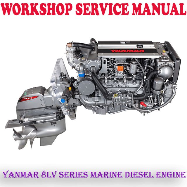 YANMAR 8LV SERIES MARINE DIESEL ENGINE REPAIR SERVICE MANUAL