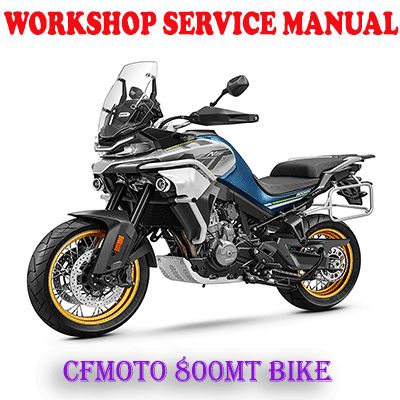 CFMOTO CF MOTO 800MT 800MT-XC CF800-5 2019-2021 BIKE WORKSHOP SERVICE ...