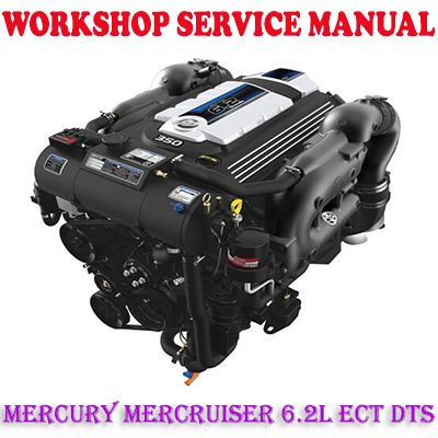 MERCURY MERCRUISER 6.2L ECT DTS INBOARD WORKSHOP SERVI