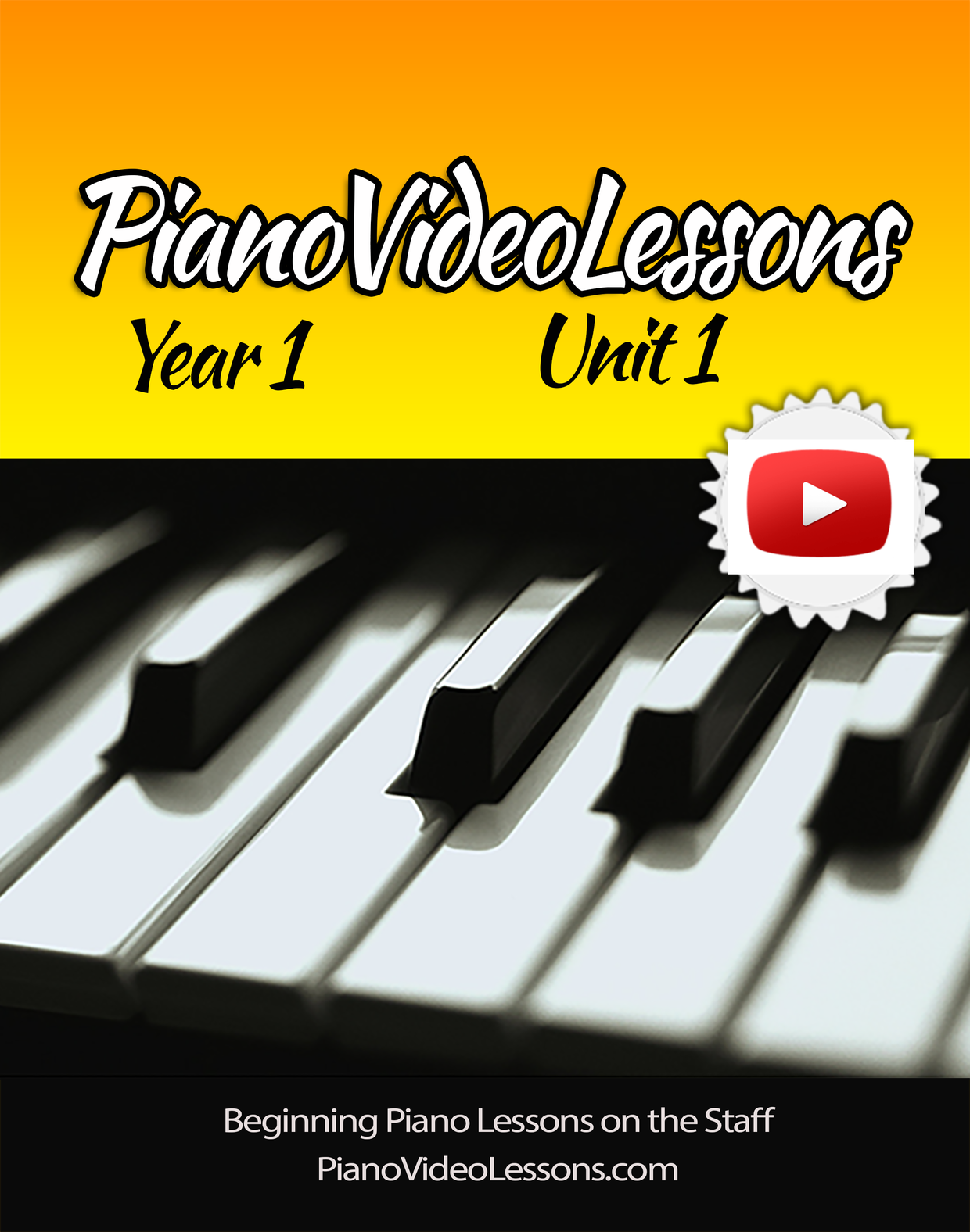 Comprehensive Beginner Video Piano Course -Year 1 BUNDLE - PDF e-book ...