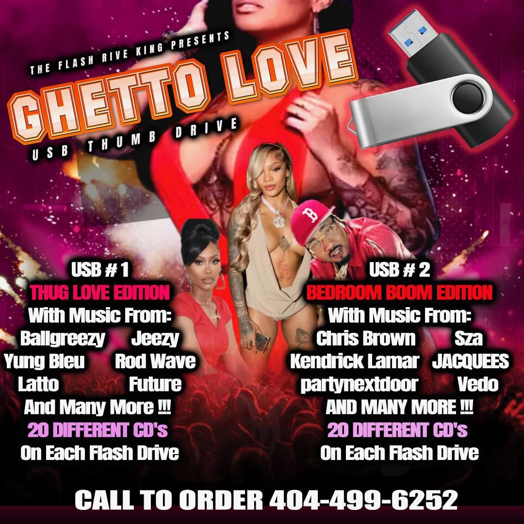 Ghetto Love USB # 1 (Thug Love Edition)