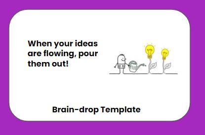 Brain Drop Template