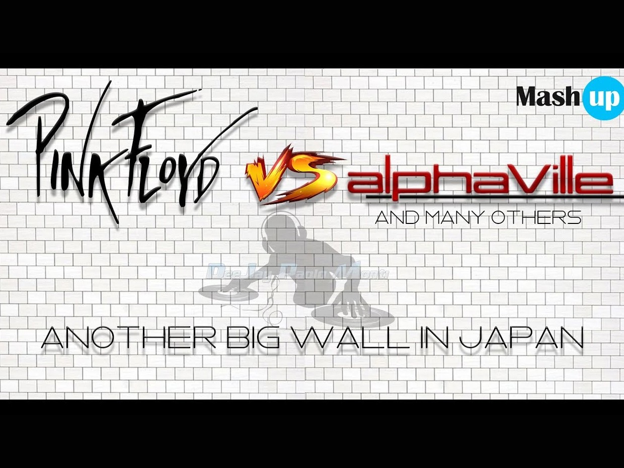 Pink Floyd Vs Alphaville Vs many - Another big wall in Japan - Paolo ...