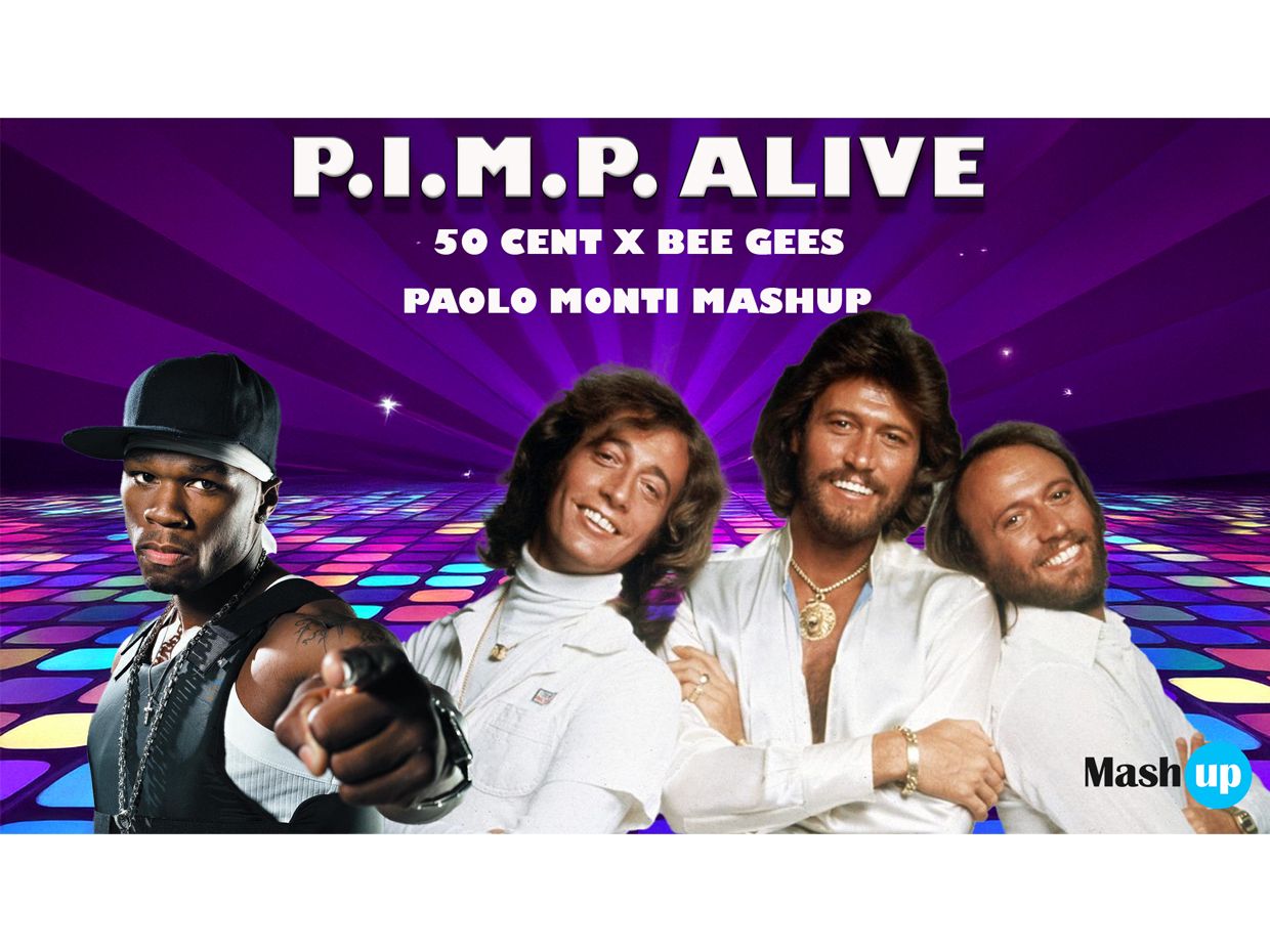 50 Cent x Bee Gees - P.I.M.P. Alive - Paolo Monti Mashup