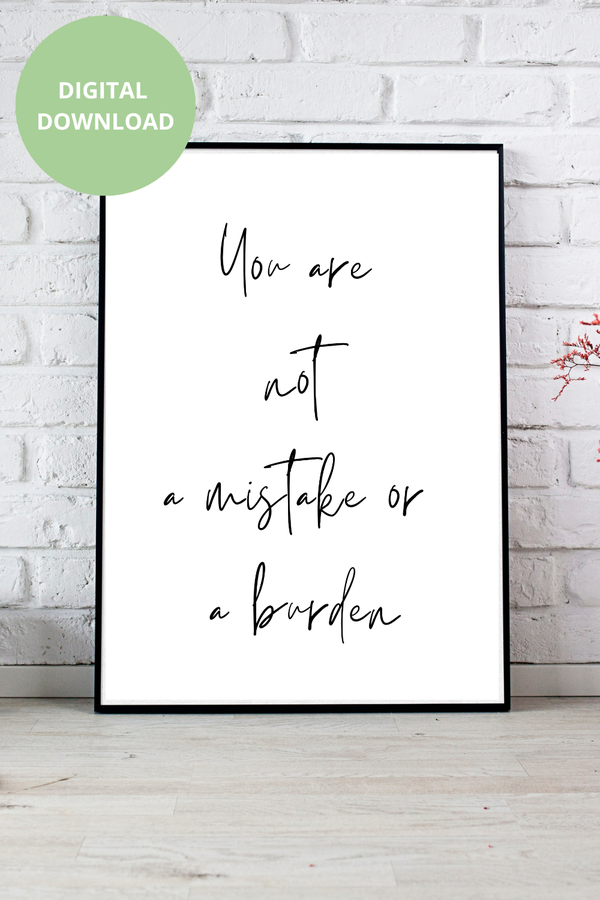 FREE - Not a Mistake - Black and White Printable Wall
