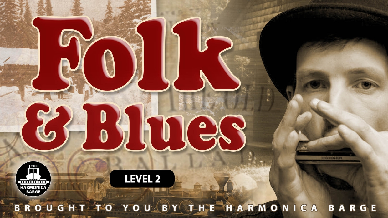 Folk & Blues Course- Level 2