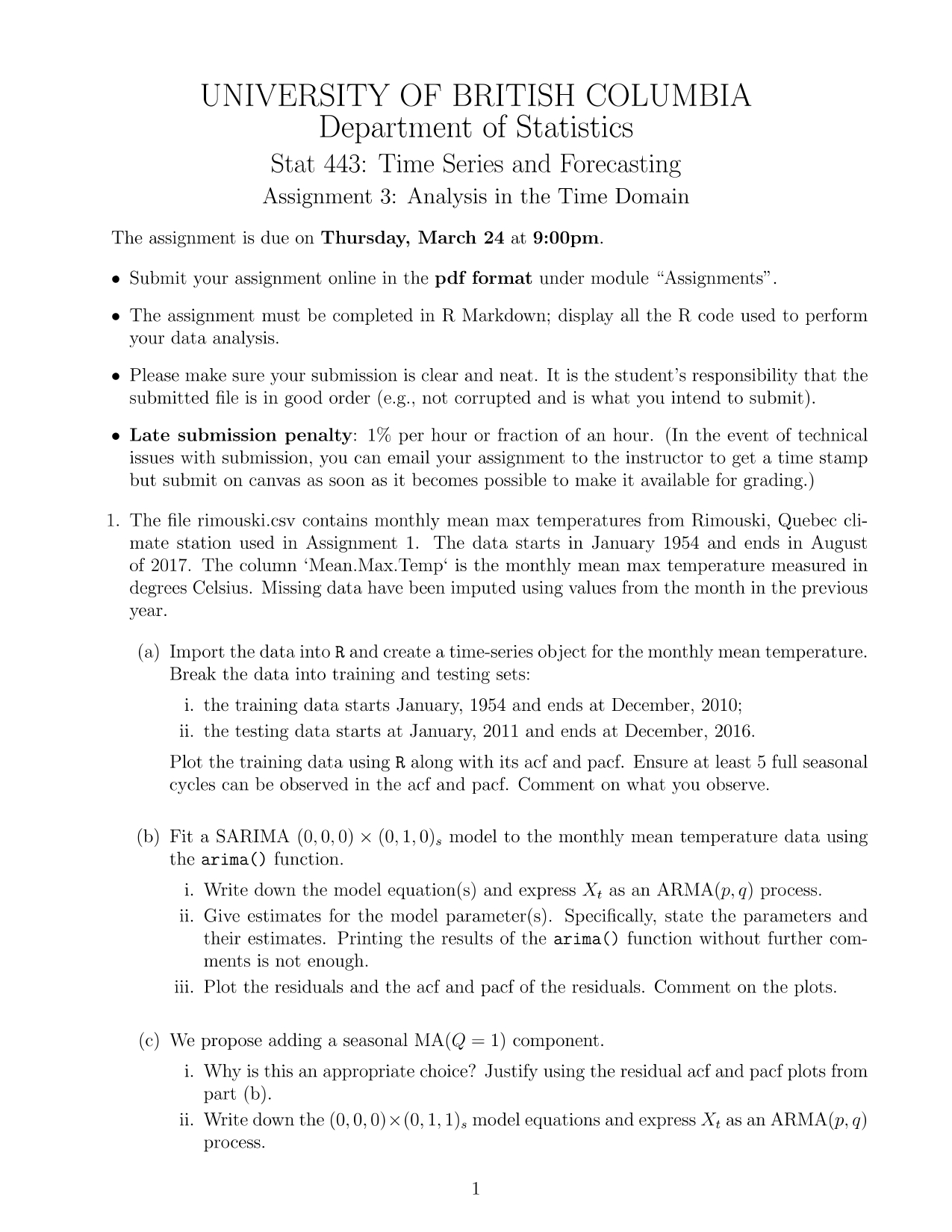 SOLVED Stat 443: Time Series and Forecasting Assignment 3: Analysis in ... SOLVED Stat 443: Time Series and Forecasting Assignment 3: Analysis in ...