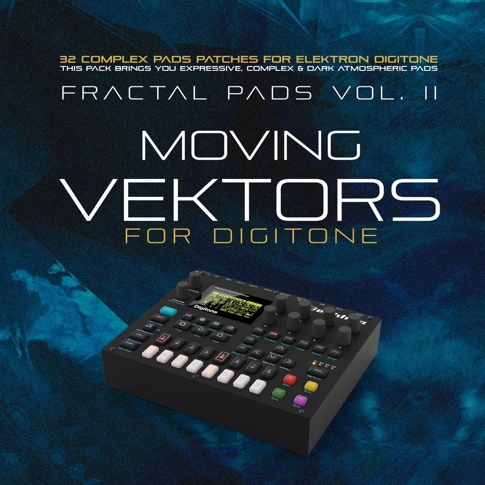 Elektron Digitone Sound Bank : Moving Vektors. Animated & Frozen FM