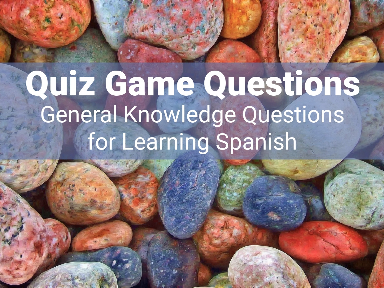 Learn Spanish Quiz Game Questions