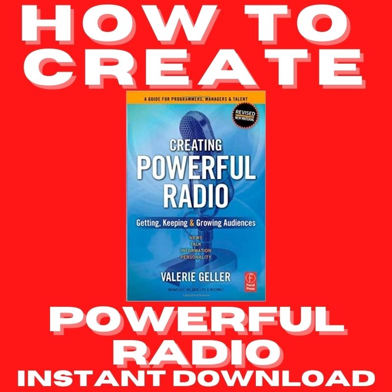 Creating Powerful Radio - Getting Keeping And Growing Audiences. (PDF)