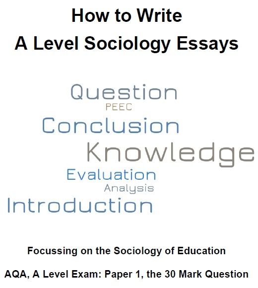 How to Write A Level Sociology Essays