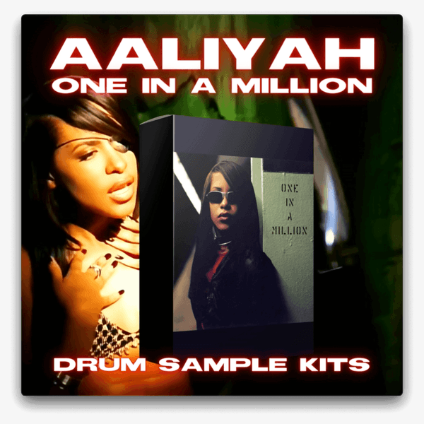 Aaliyah "One In A Million" Drum Kits